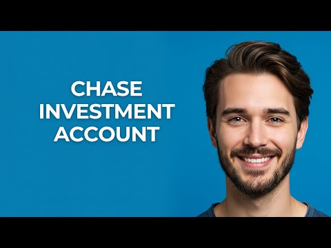 Chase Investment Account - UPDATED!
