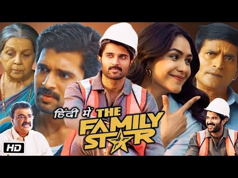 The Family Star Full Movie in Hindi 2024