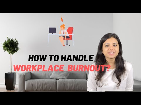 Workplace Burnout and how to handle? in hindi