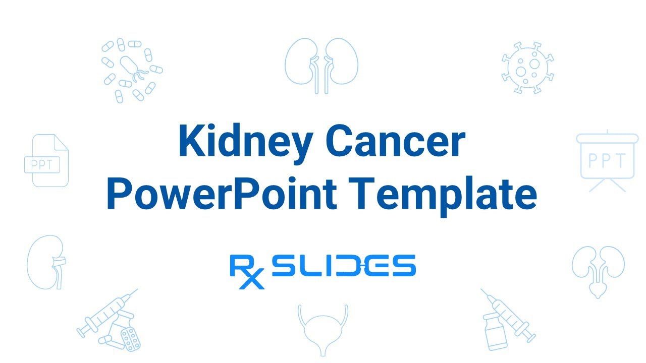 Kidney Cancer PPT Template
