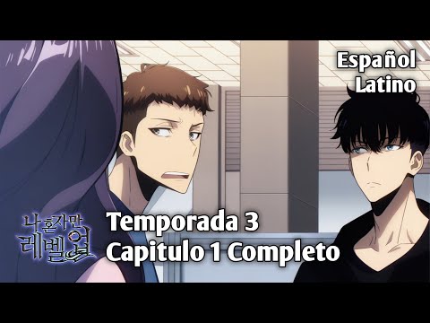 Solo Leveling Temporada 3 Capitulo 1 Completo | Manga Animado