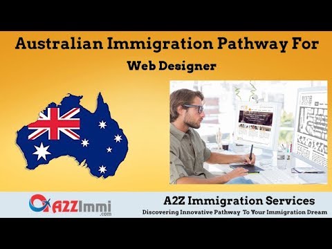 Web Designer | 2024 | PR | Immigration requirements for Australia