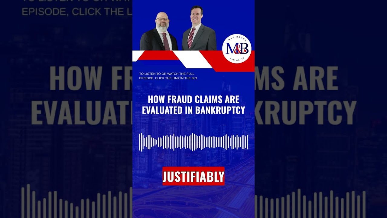 How Fraud Claims Are Evaluated in Bankruptcy