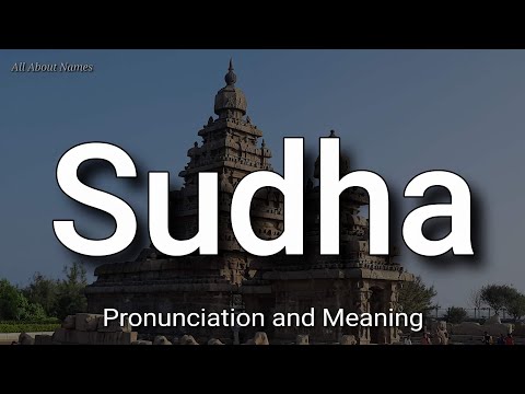 Sudha - Pronunciation and Meaning