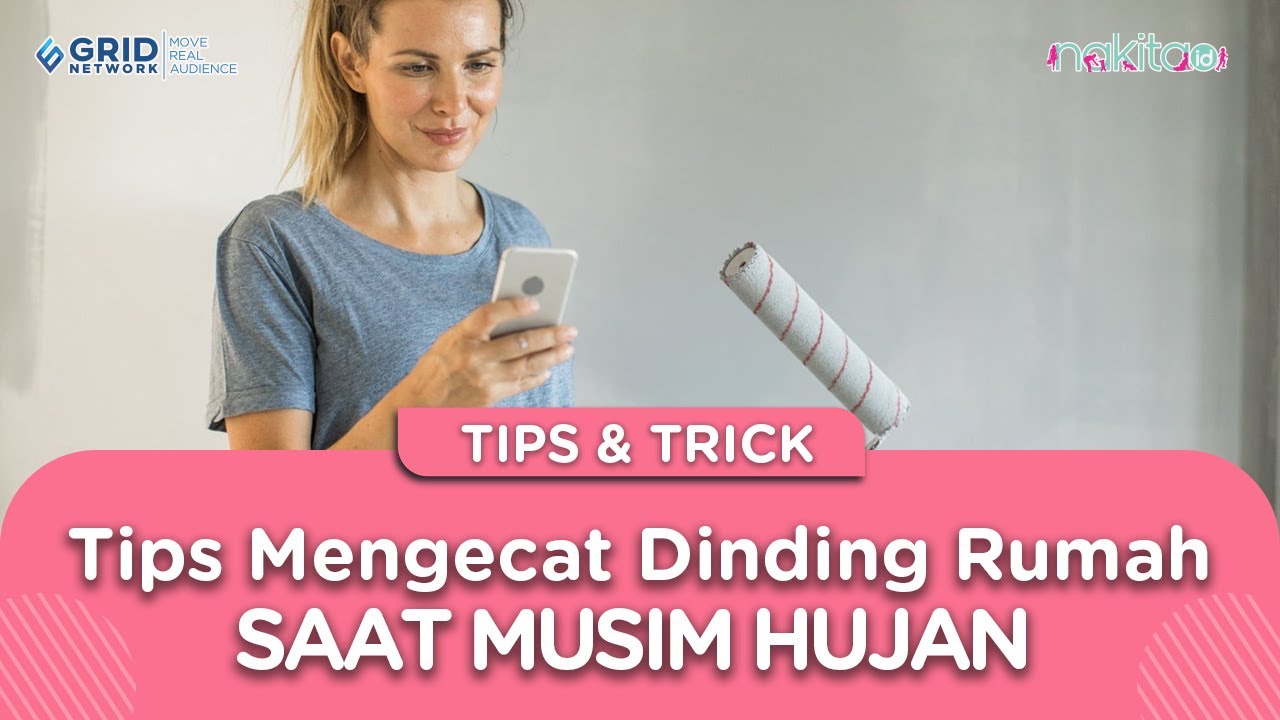 Tips Mudah Mengecat Dinding Rumah Saat Musim Hujan