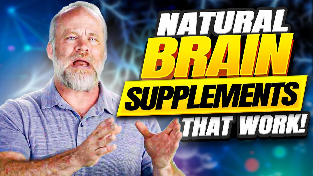 Natural Brain Supplements that Work
