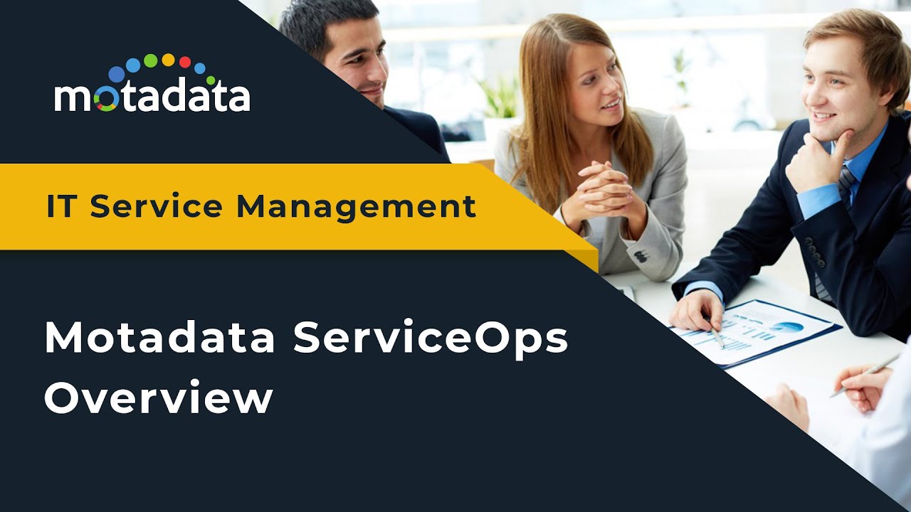 Motadata ServiceOps | An ITIL Compliant IT Service Management Platform