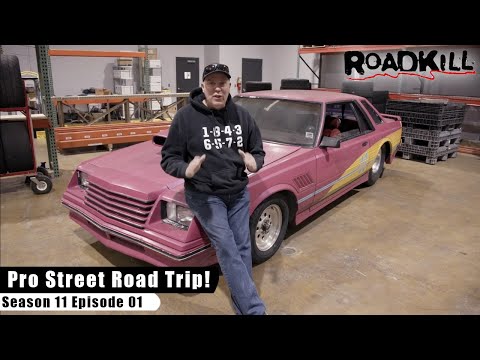 Pro Street Road Trip! - Roadkill S11E01 - Reality Car TV Show