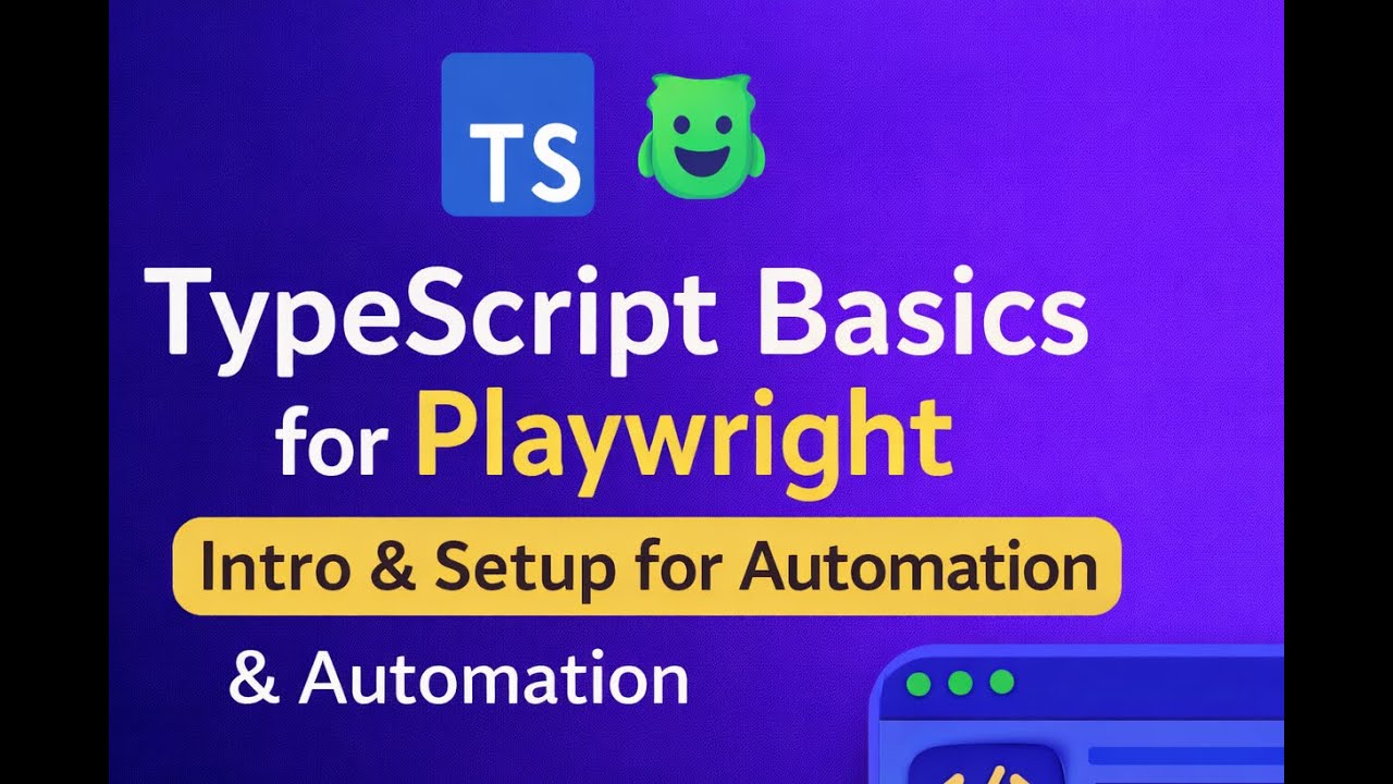 TypeScript for Playwright | Introduction & Environment Setup #youtube #day 1
