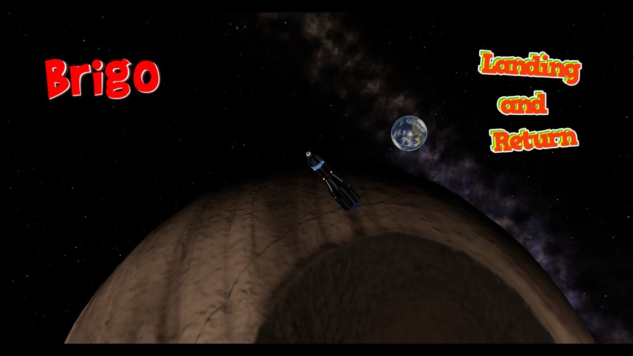 Brigo Landing and Return in SimpleRockets 2