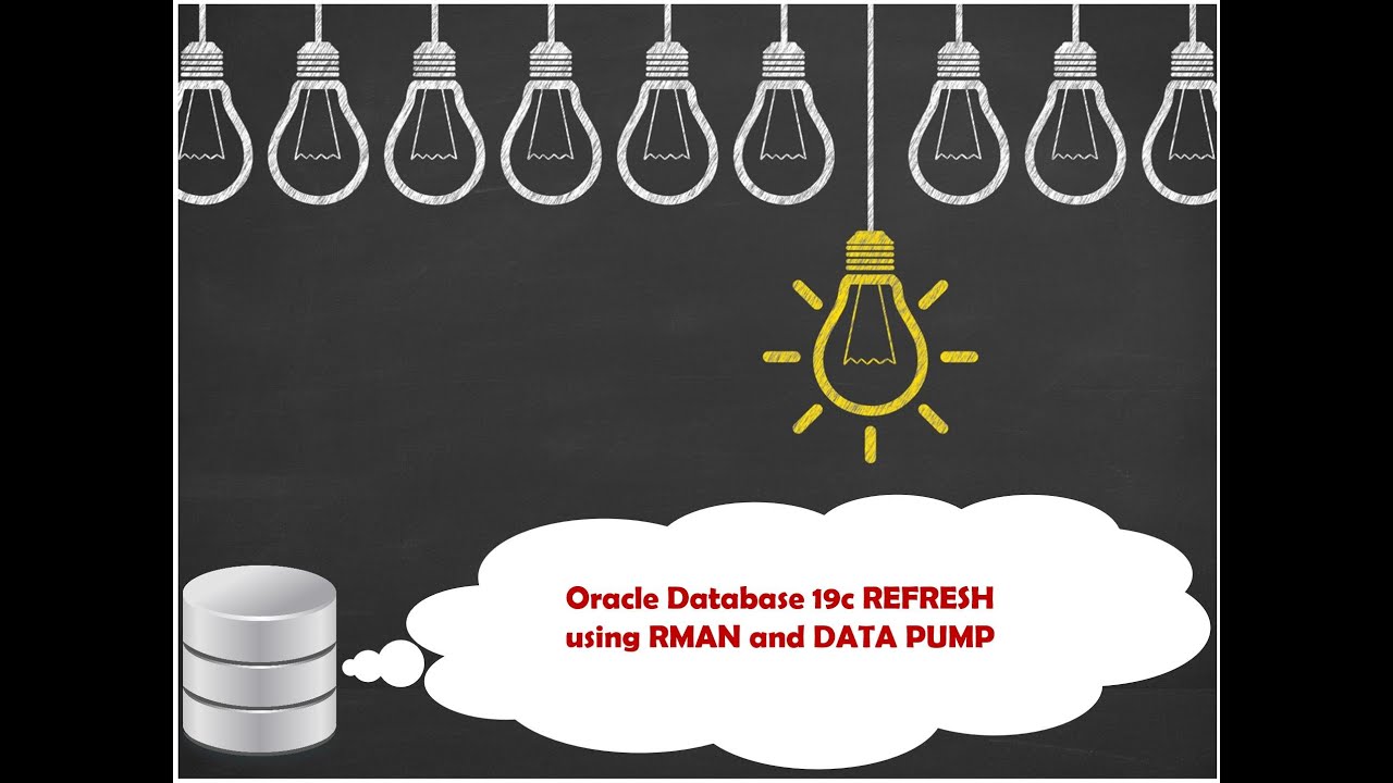 Oracle Database 19c REFRESH using RMAN and DATA PUMP