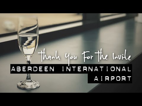 VLOG: Aberdeen International Airport - Northern Lights Executive Lounge