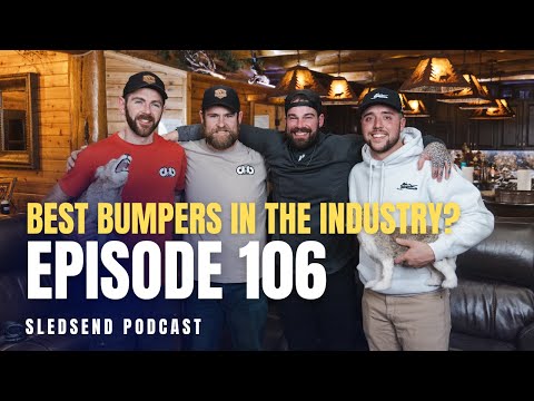 Best Bumpers In The Industry? - The Backwoods Giveaway Ride - The SledSend Podcast Ep. 106