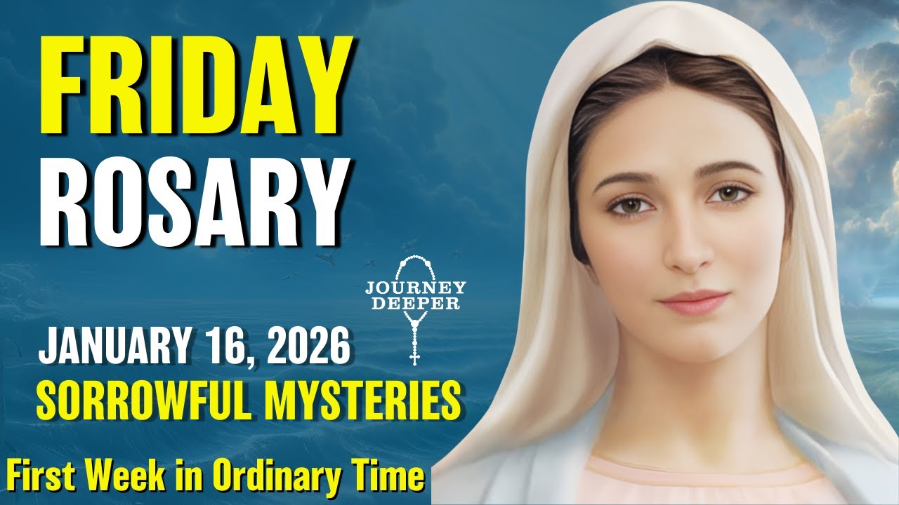 Friday Rosary ❤️ Sorrowful Mysteries of the Rosary ❤️ January 16, 2026 VIRTUAL ROSARY
