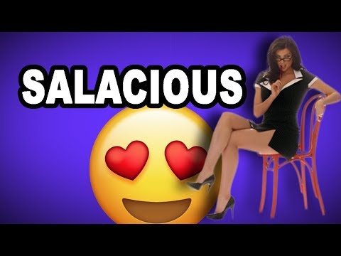 š Learn English Words: SALACIOUS - Meaning, Vocabulary with Pictures and Examples