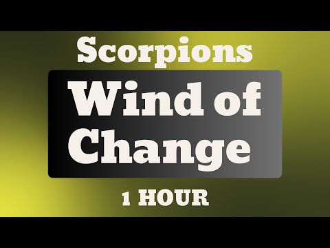 Scorpions - Wind Of Change [1 Hour Loop HQ]