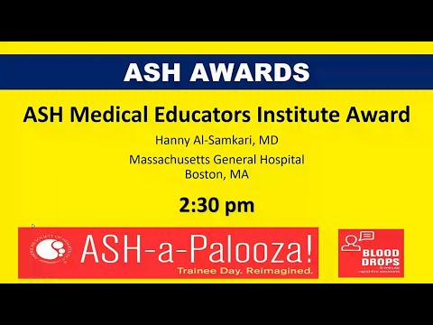 ASH Medical Educators Institute: Blood Drop Series at ASH-a-Palooza 2019