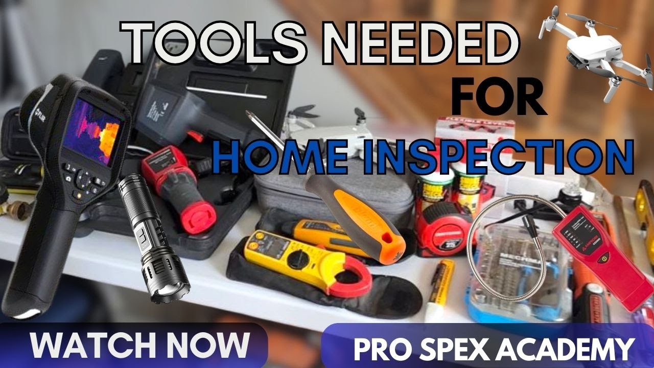 Tools Need For A Quality Home Inspection