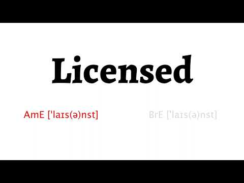 How to Pronounce licensed in American English and British Englishlicensed