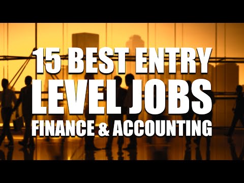 15 Entry Level Finance & Accounting Jobs