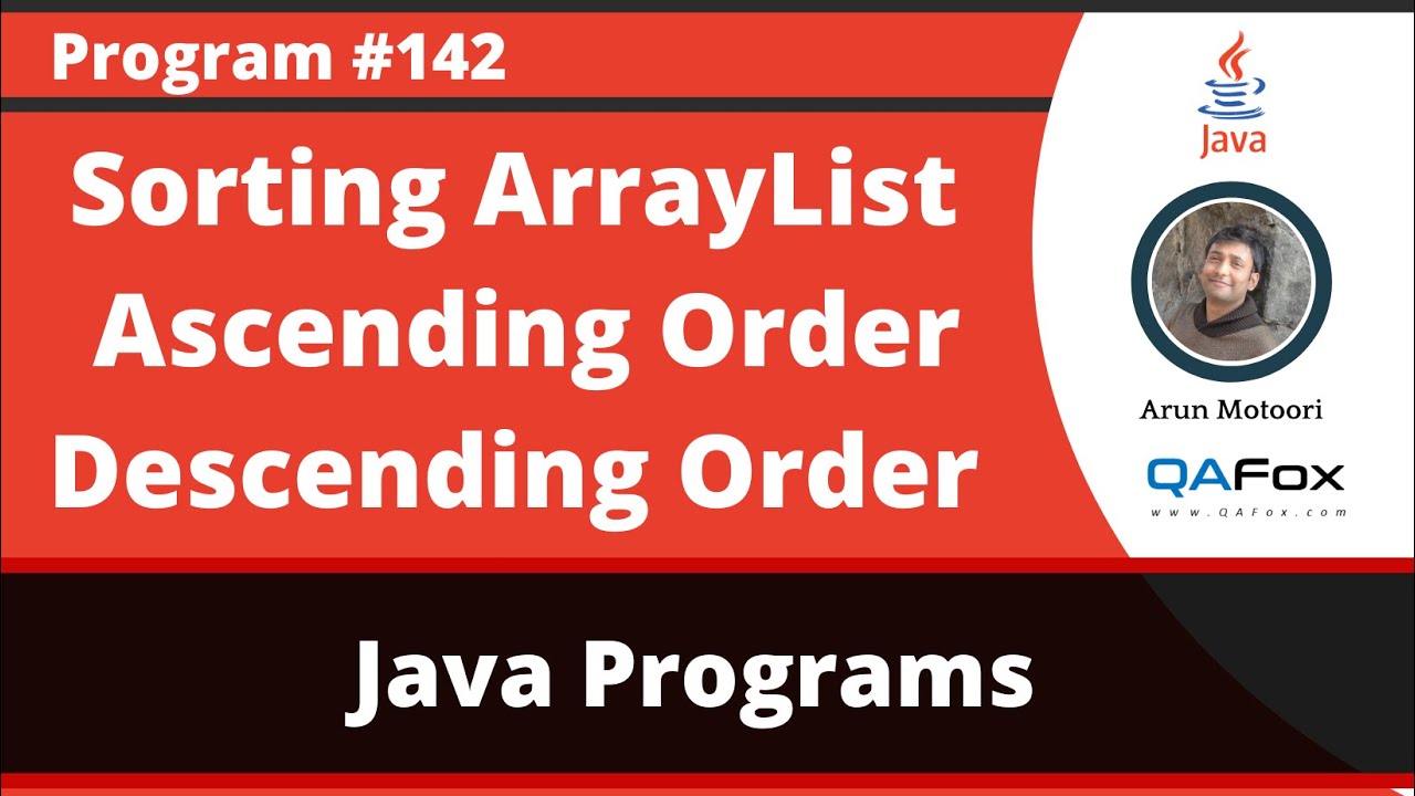 Java program to sort an ArrayList in Ascending and Descending order