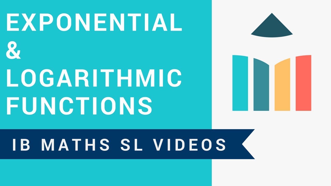 Exponential and Logarithmic Functions (IB Maths SL)