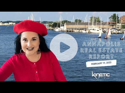 Annapolis Real Estate Report: Friday, February 17, 2023