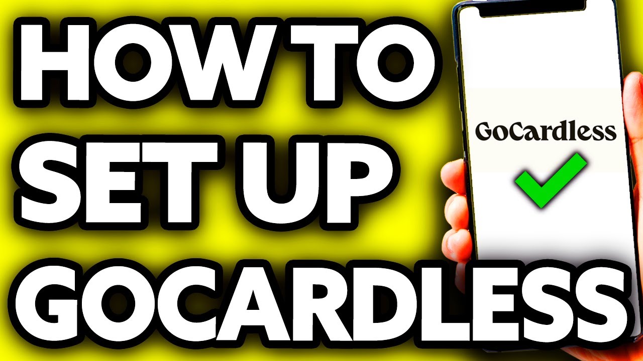 How To Set Up GoCardless (Quick and Easy!)