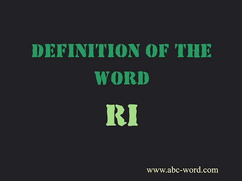 Definition of the word "Ri"