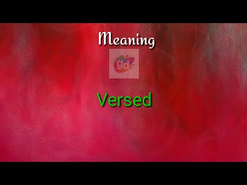 Versed Meaning with Pronunciation||Googul Dictionary#versed