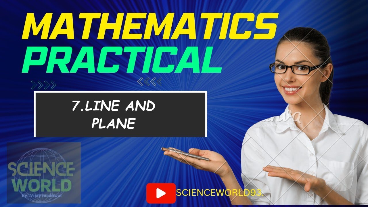 12th Practical No.7 Line and Plane Solution pdf | HSC Practical Solution Line and Plane.