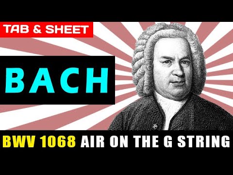 BWV 1068 Air on the G String by Johann S Bach Arr by David Russell | Guitar Tab, Sheet Music & MIDI