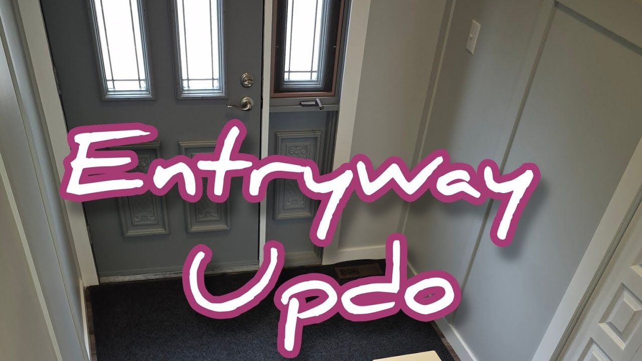 Entryway makeover! Part 1