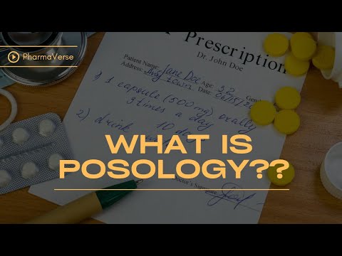 What is Posology?