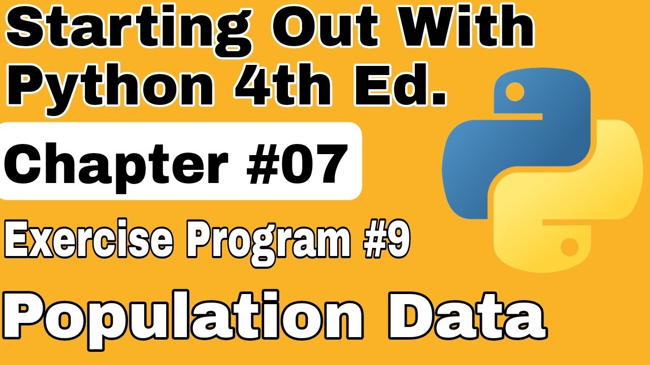 Starting Out With Python Chapter 7 Exercise Program 9   Population Data from Text File Python