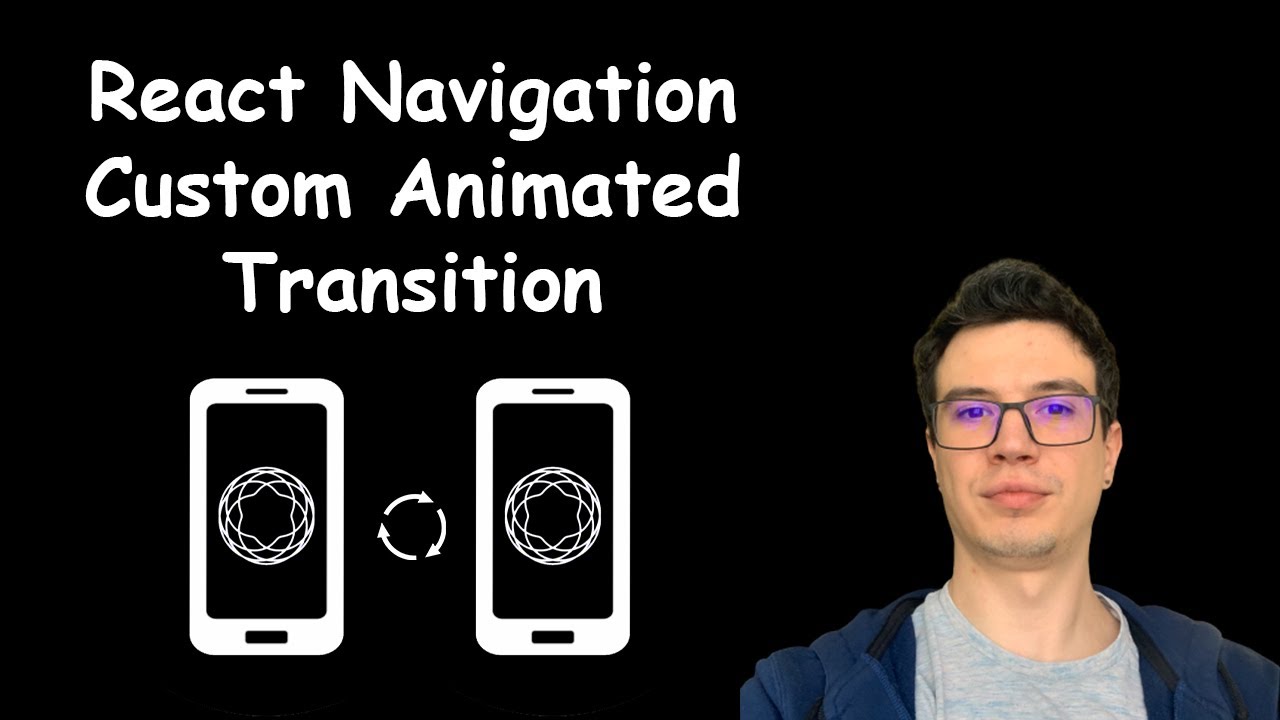 Custom Animated Transition in React Navigation with Stack Navigator