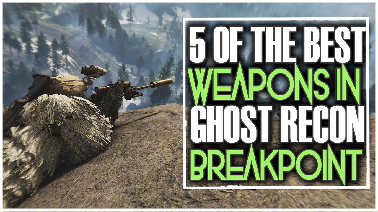 WHERE TO FIND 5 OF THE BEST WEAPONS IN GHOST RECON BREAKPOINT | BLUEPRINT LOCATIONS