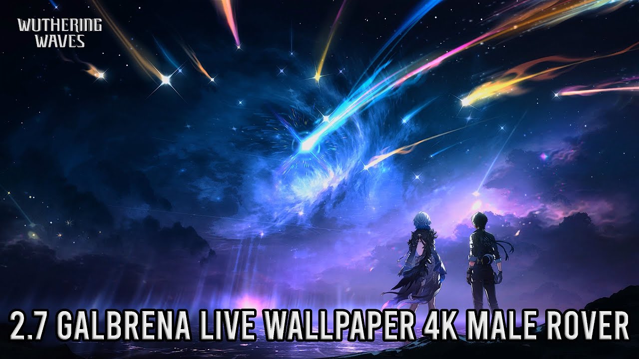 Wuthering Waves Version 2.7 Galbrena Live Wallpaper 4K (Male Rover)