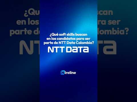 💻 ¿Qué soft skills buscan en los candidatos para ser parte de NTT Data Colombia? | #shorts #nttdata