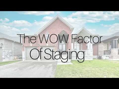 The WOW Factor of Staging