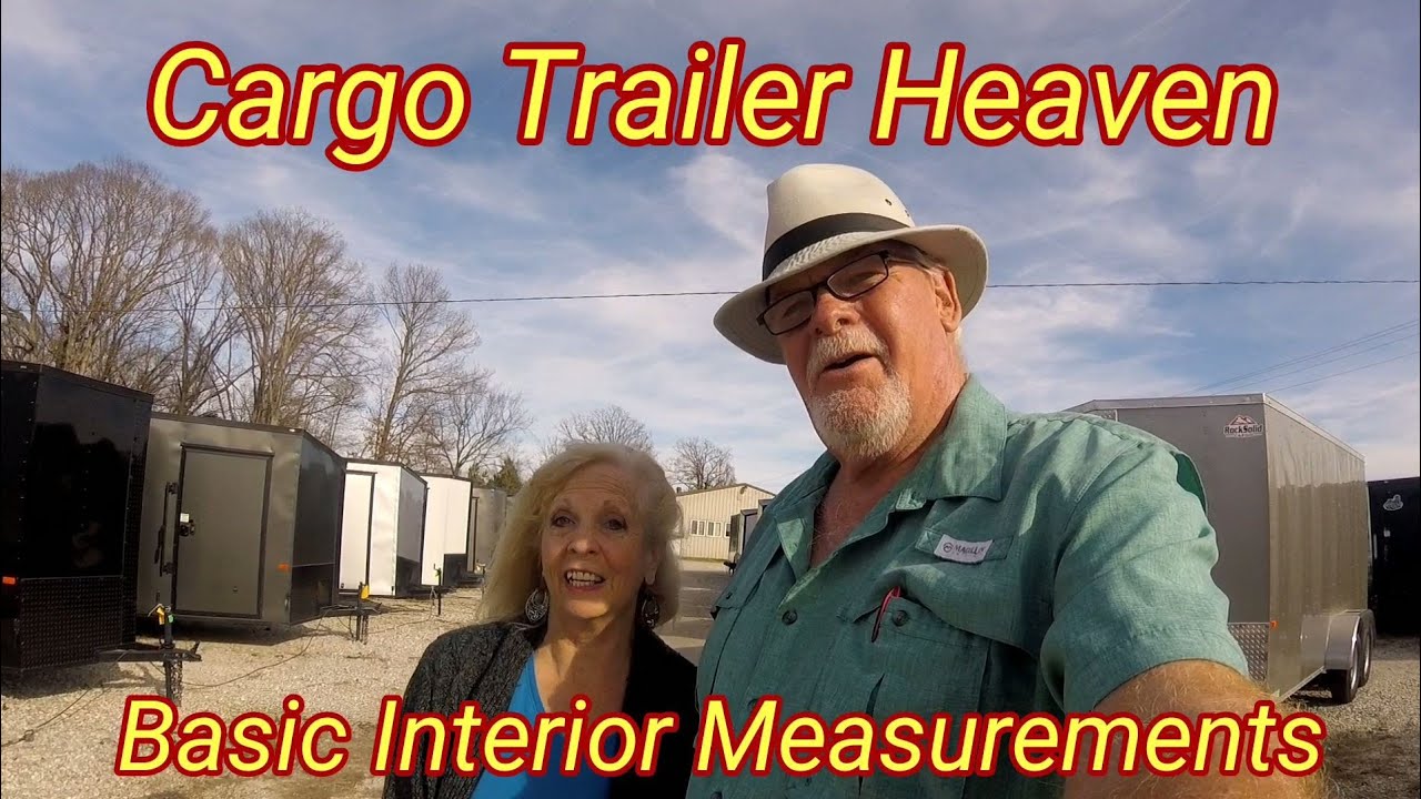 Actual Interior Measurements Of 3 Popular Cargo Trailer Sizes