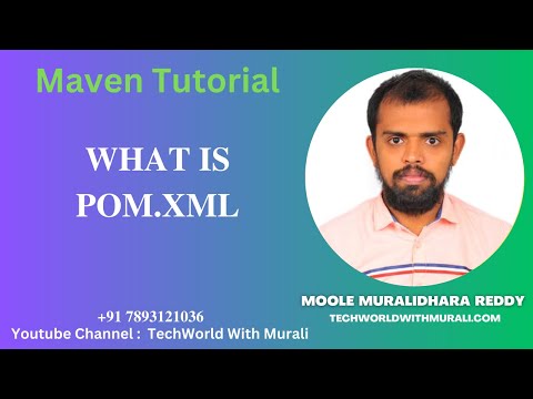 What is pom xml in Maven - TechWorld with Murali - Moole Muralidhara Reddy - Maven Tutorial