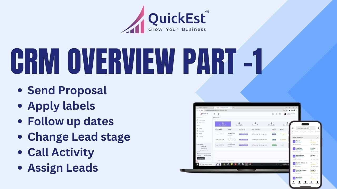Part 1: QuickEst CRM Overview