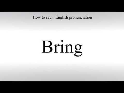How To Pronounce Bring - How To Say: American pronunciation