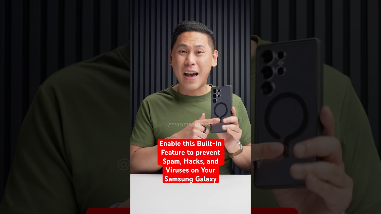 This Built-In Feature Prevents Spam, Hacks, and Viruses on the Samsung Galaxy S25 Ultra
