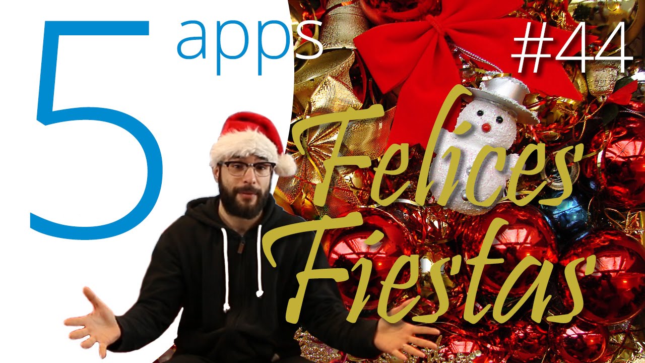 5 Apps para una Navidad más feliz
