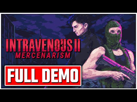 Steam Community :: Intravenous 2: Mercenarism