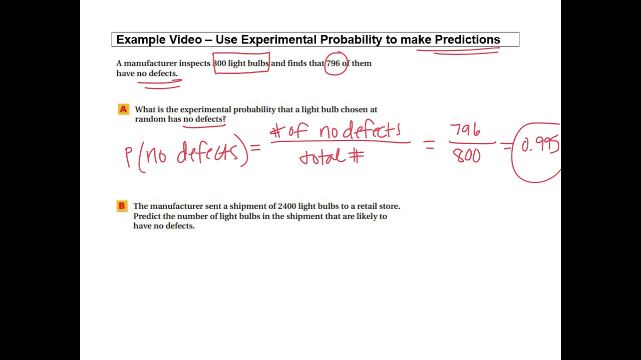 Use Experimental Probability to Make Predictions
