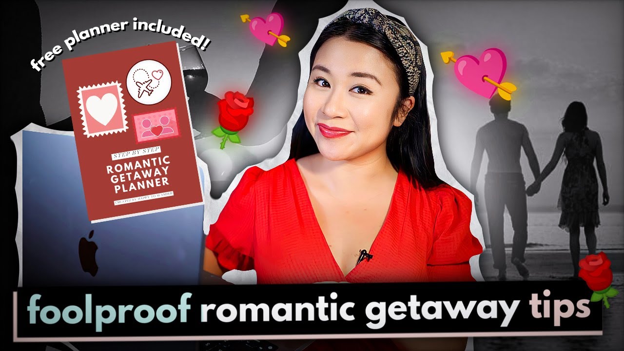 HOW TO PLAN A ROMANTIC TRIP (STEP BY STEP) FOR FIRST TIMERS | Genius Tips for Honeymoons & Getaways!