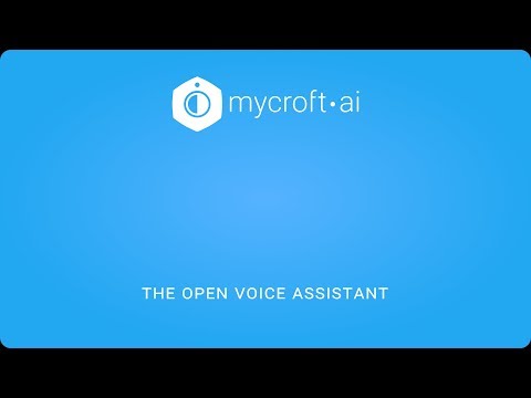 Mycroft: the world's first open source assistant | Open Electronics